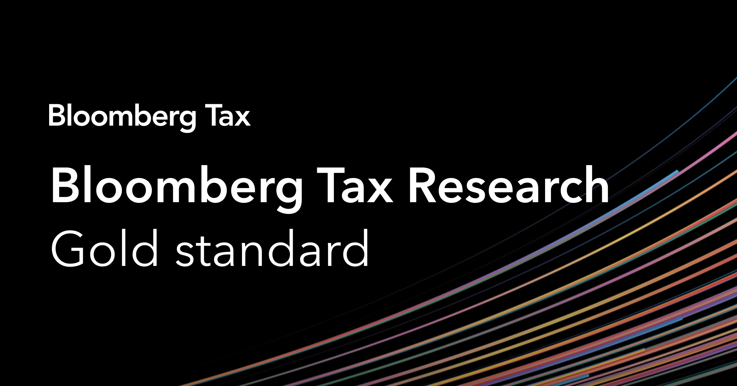 Reliable and timely tax insights with Bloomberg Tax Research ...