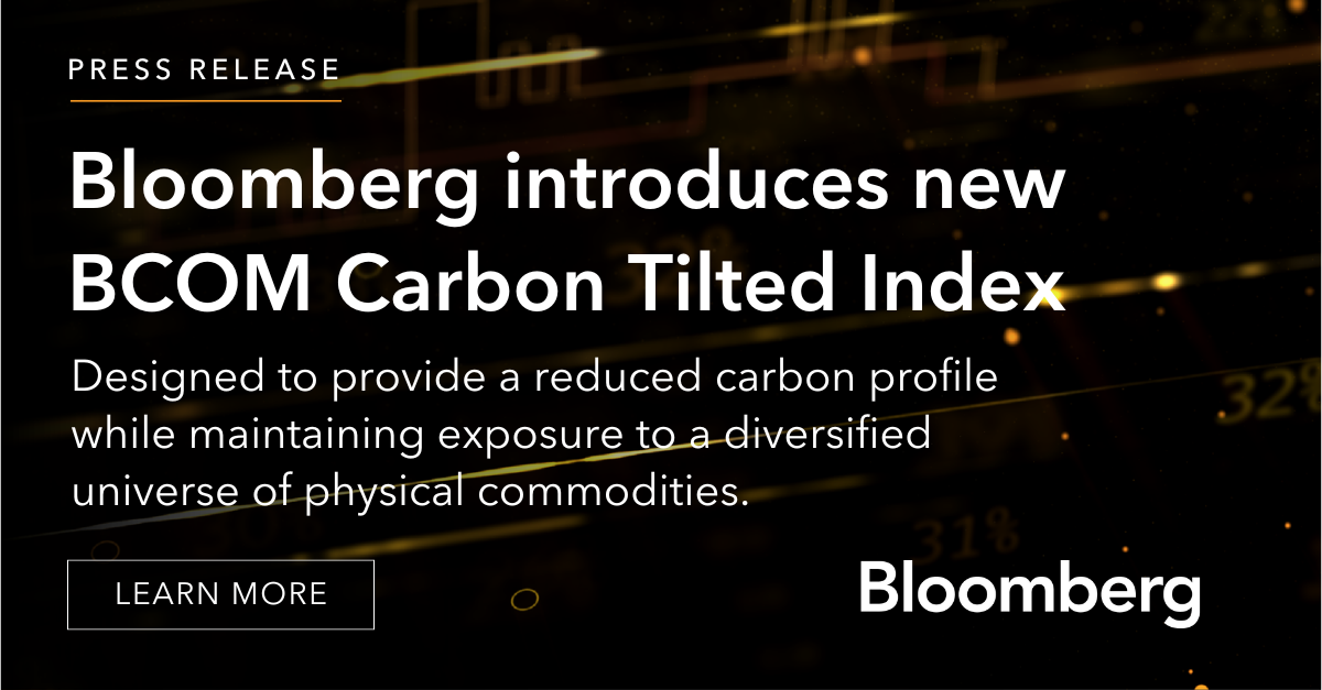 Bloomberg Introduces New Bloomberg Commodity Carbon Tilted Index ...