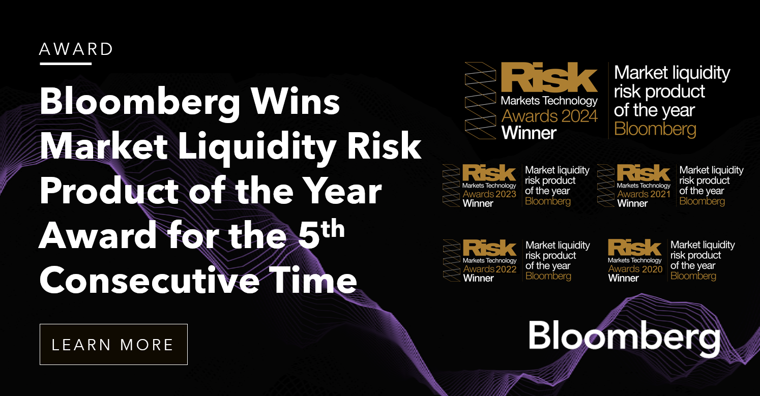 Bloomberg Wins Market Liquidity Risk Product of the Year Award for the ...