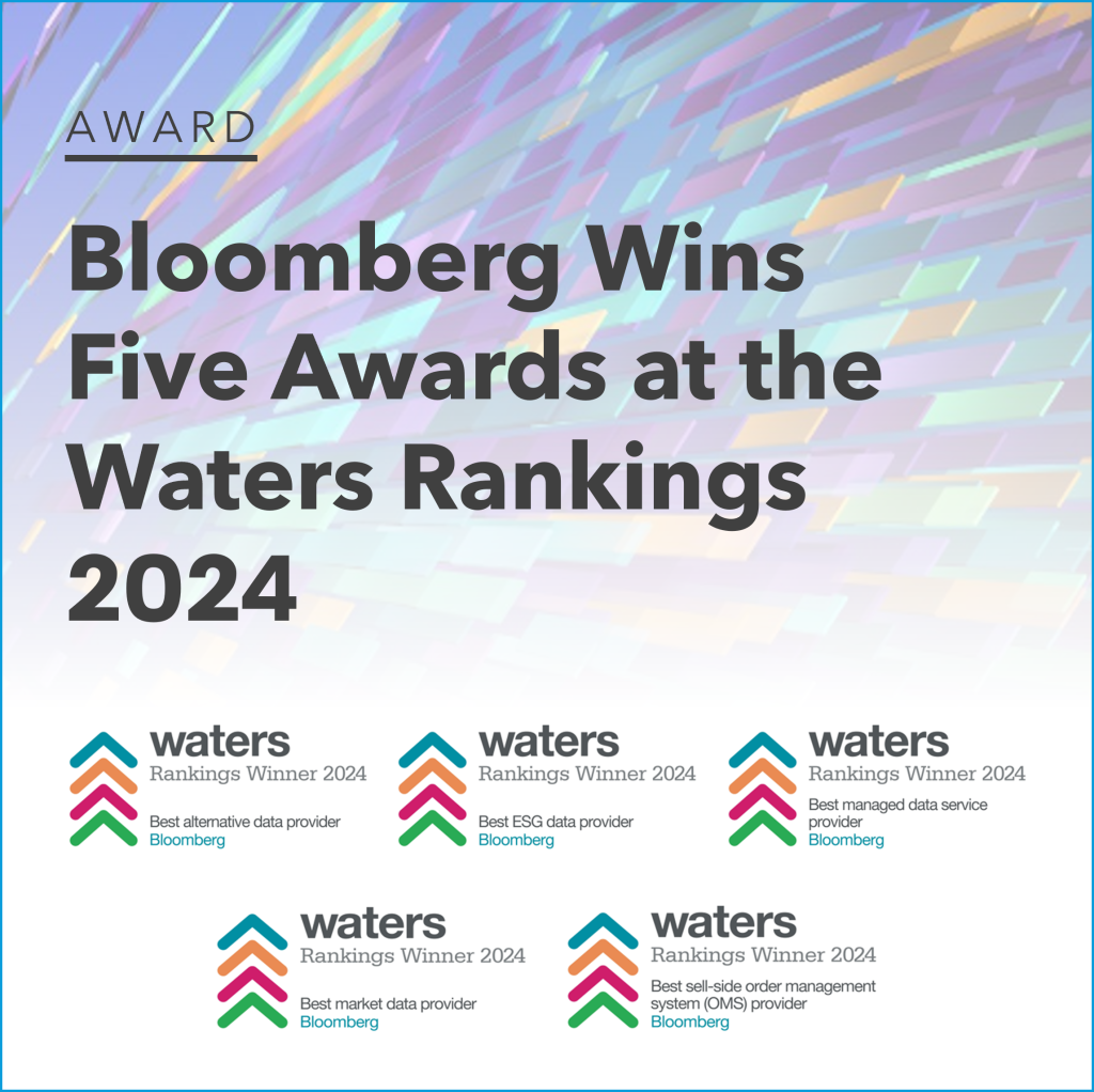 Bloomberg Takes Home Five Awards at the Waters Rankings 2024 | Press ...