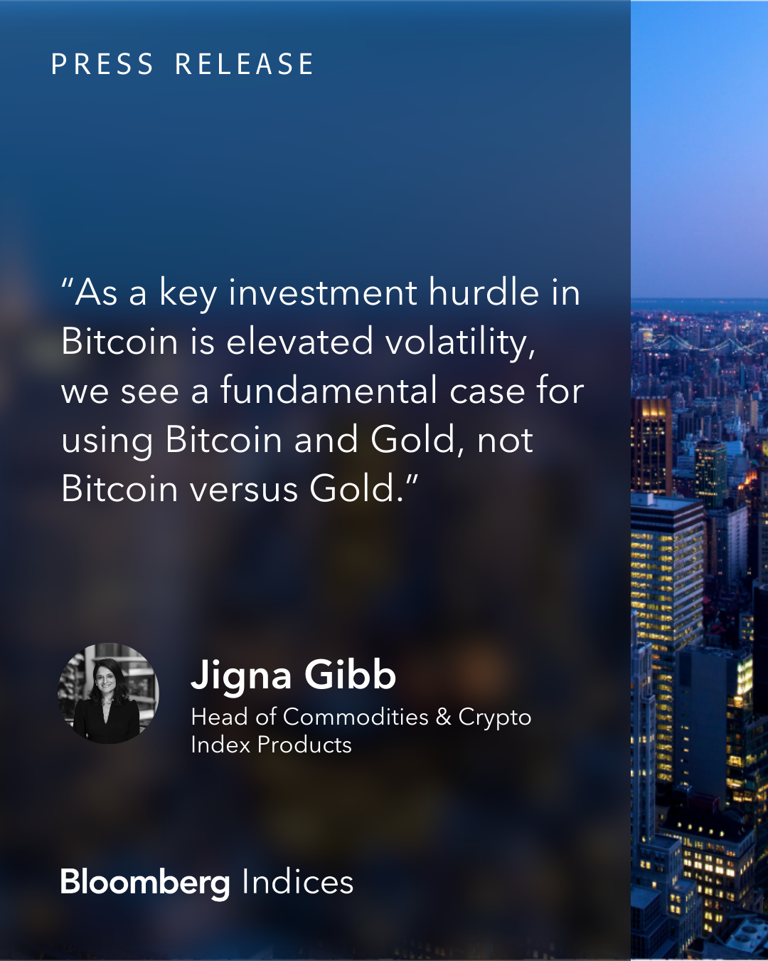 Bloomberg’s New Bitcoin & Gold Blend Indices Expand Access to Emerging ...