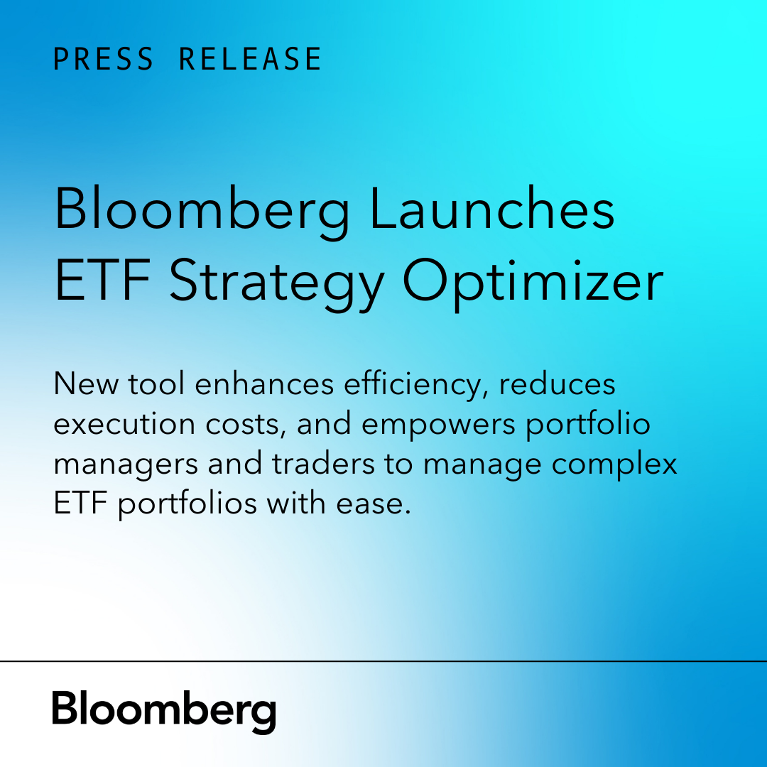 Bloomberg Launches ETF Strategy Optimizer | Press | Bloomberg LP