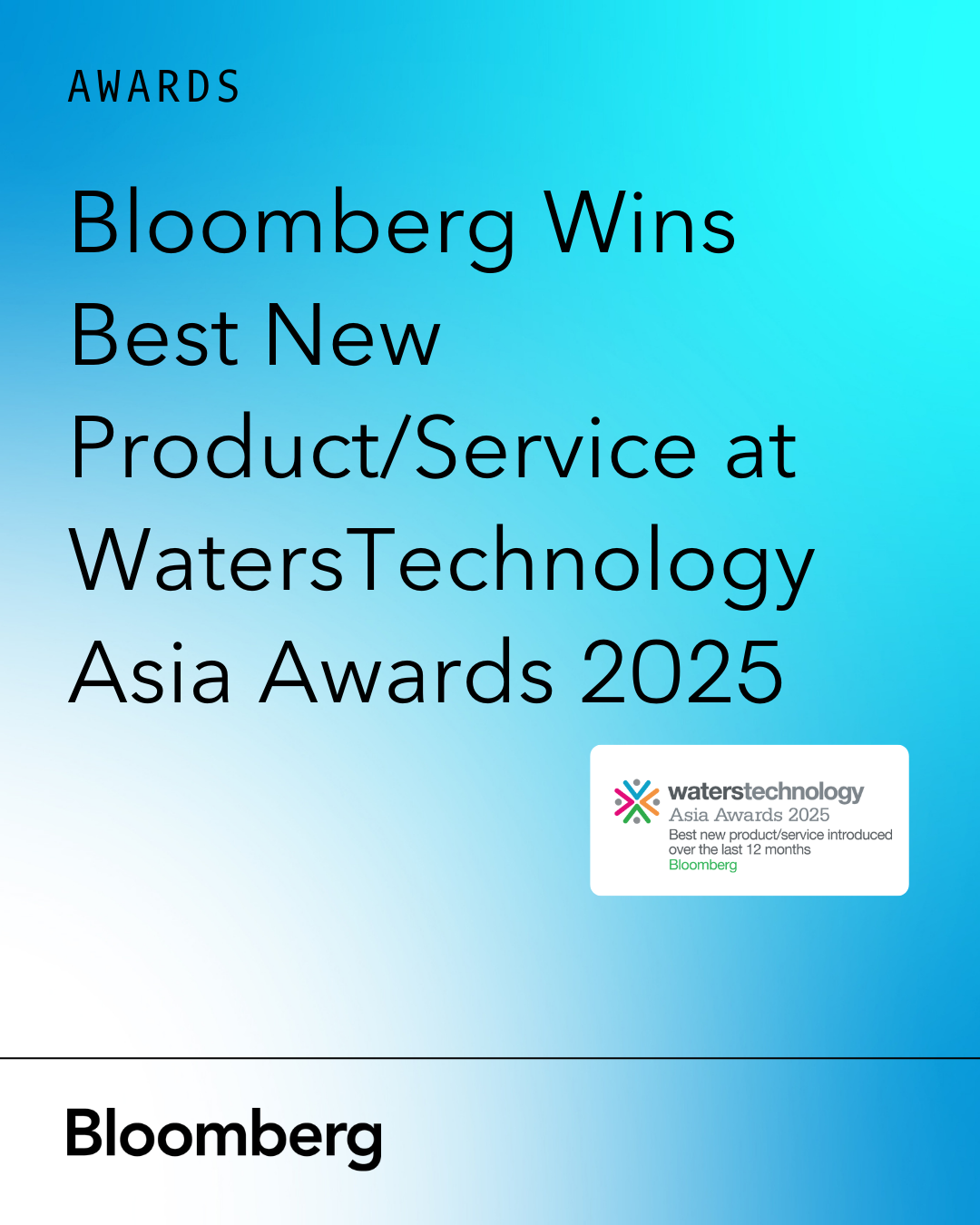 Bloomberg Wins Best New Product/Service at WatersTechnology Asia Awards ...