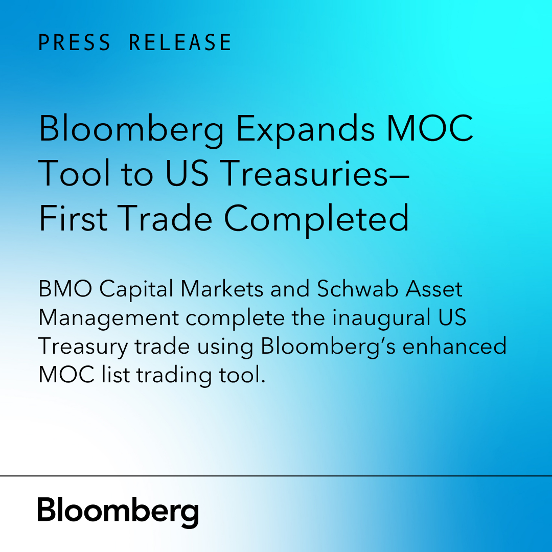 Bloomberg Expands Market-On-Close List Trading to Include US Treasuries ...