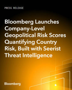 Bloomberg Launches Company-Level Geopolitical Risk Scores Quantifying ...