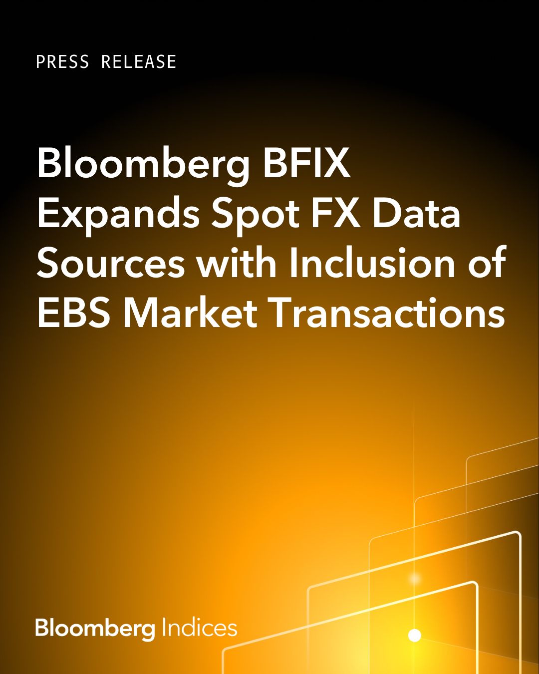 Bloomberg BFIX Expands Spot FX Data Sources with Inclusion of EBS Market Transactions | Press ...
