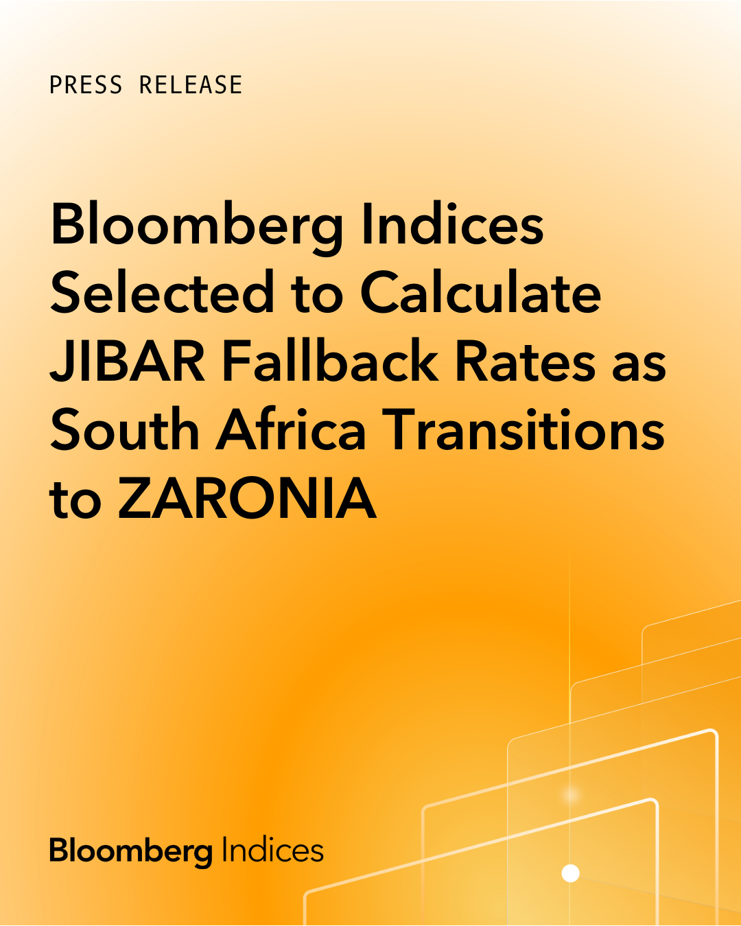 Bloomberg Indices Selected to Calculate JIBAR Fallback Rates as South ...