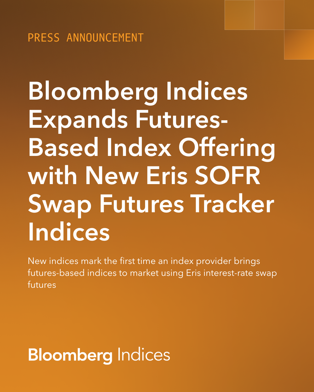 Bloomberg Indices Expands Futures-Based Index Offering with New Eris ...