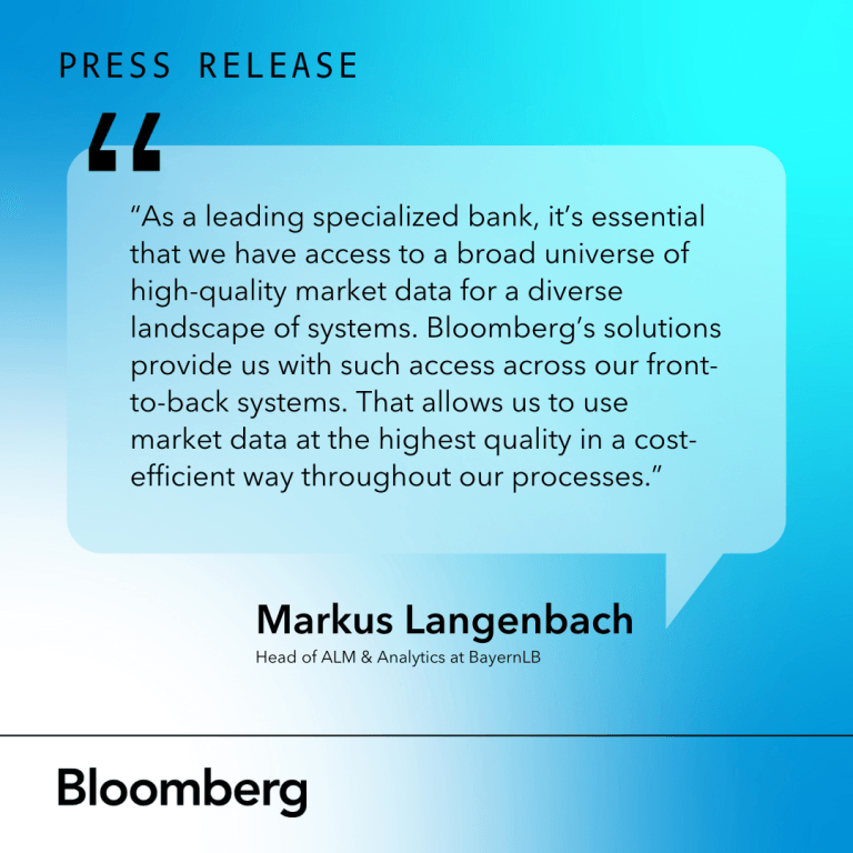 BayernLB Streamlines Front-To-Back Office Workflows with Bloomberg’s Real-Time Market Data Feed ...