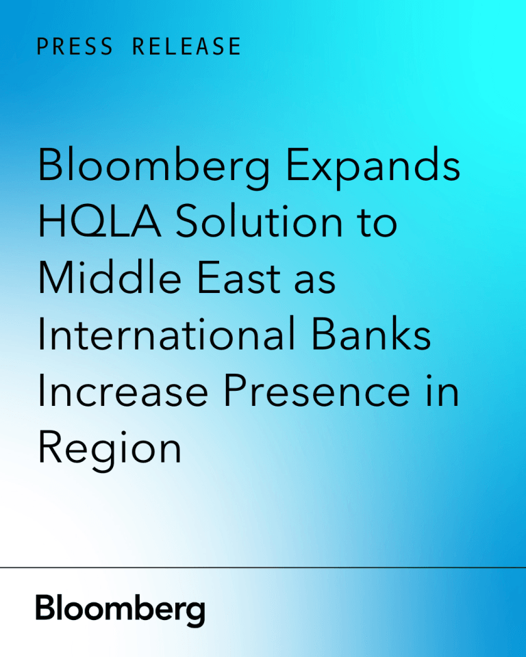 Bloomberg Expands HQLA Solution to Middle East as International Banks ...