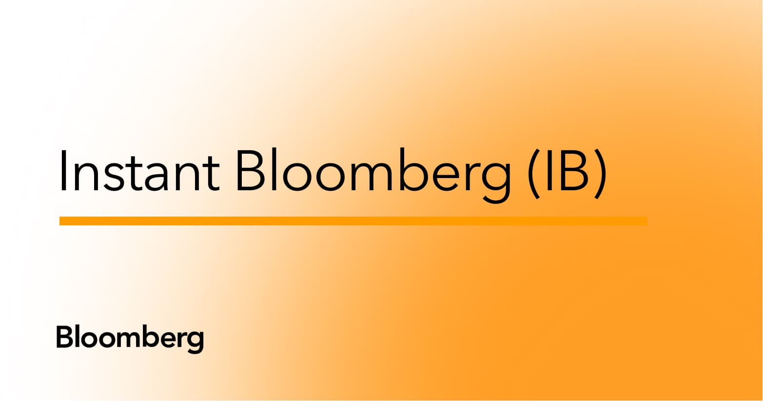 Instant Bloomberg (IB) | Bloomberg Professional Services