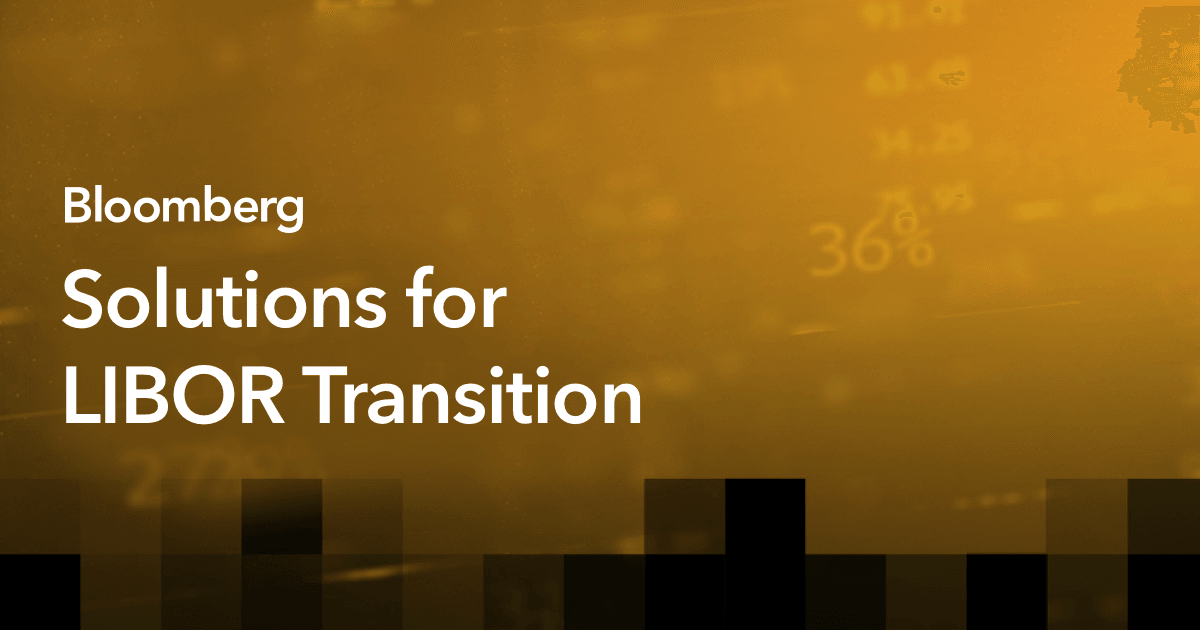 LIBOR Transition Solutions | Bloomberg Professional Services