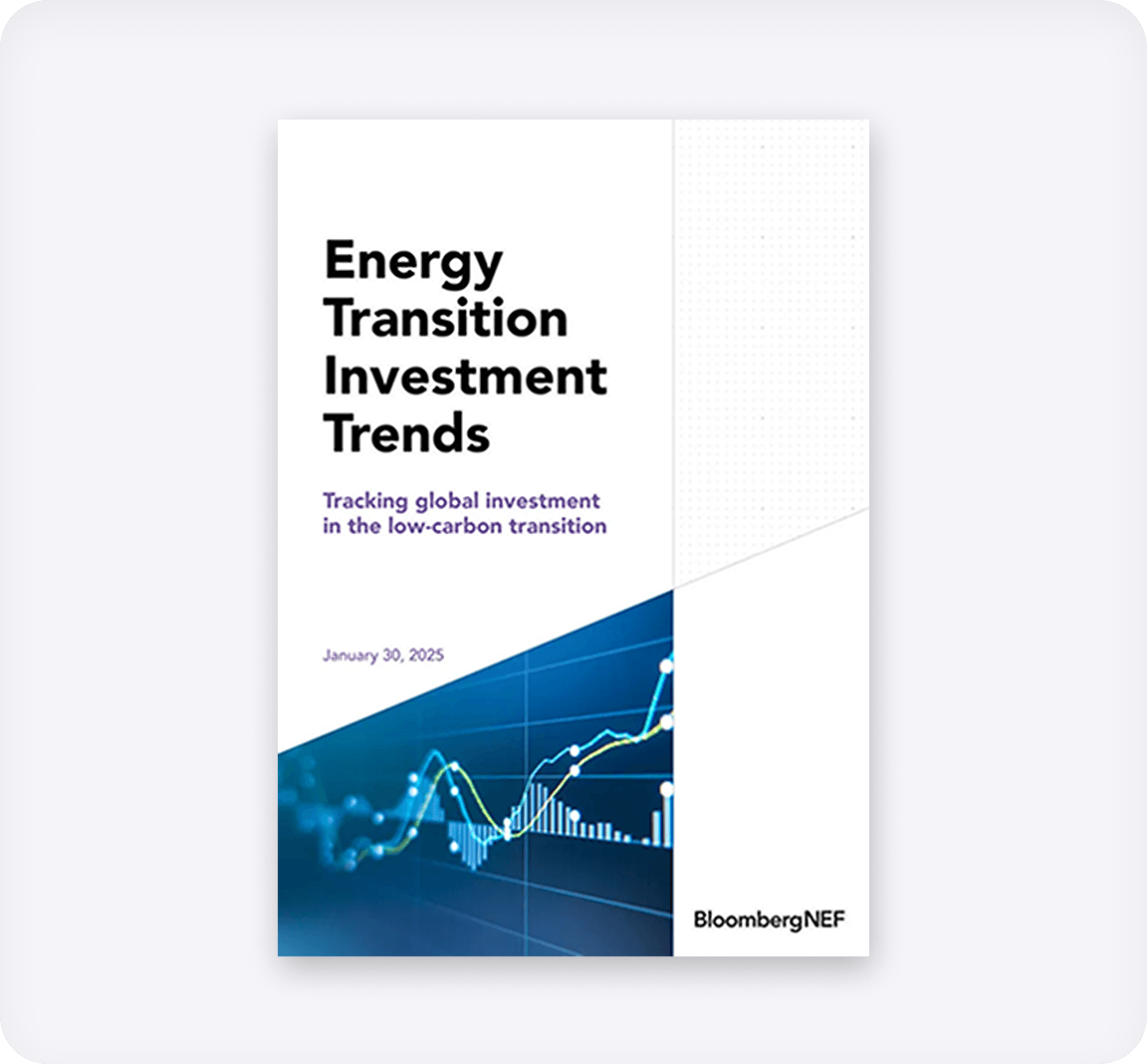 Energy Transition Investment Trends - BloombergNEF