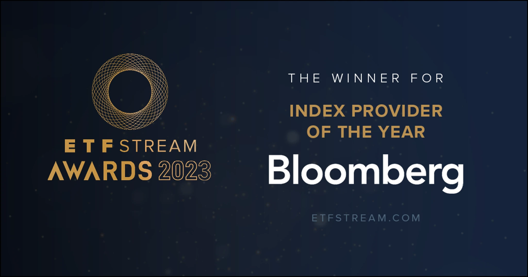 Bloomberg Wins “Index Provider of the Year” at 2023 ETF Stream Awards ...