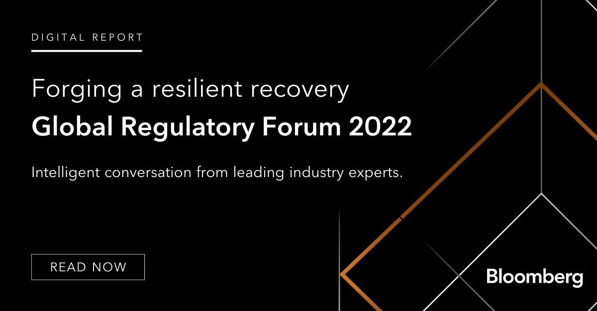 Global Regulatory Forum 2022: Forging a resilient recovery | Insights ...