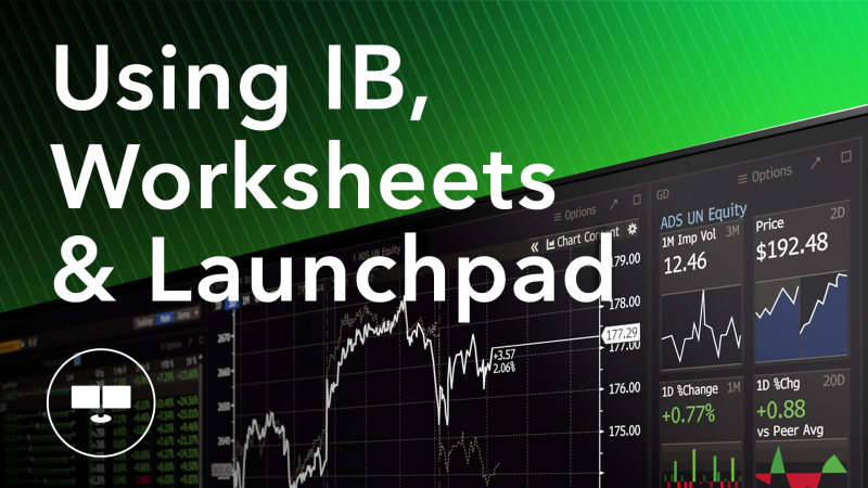 Bloomberg Terminal Essentials: IB, Worksheets & Launchpad | Insights ...