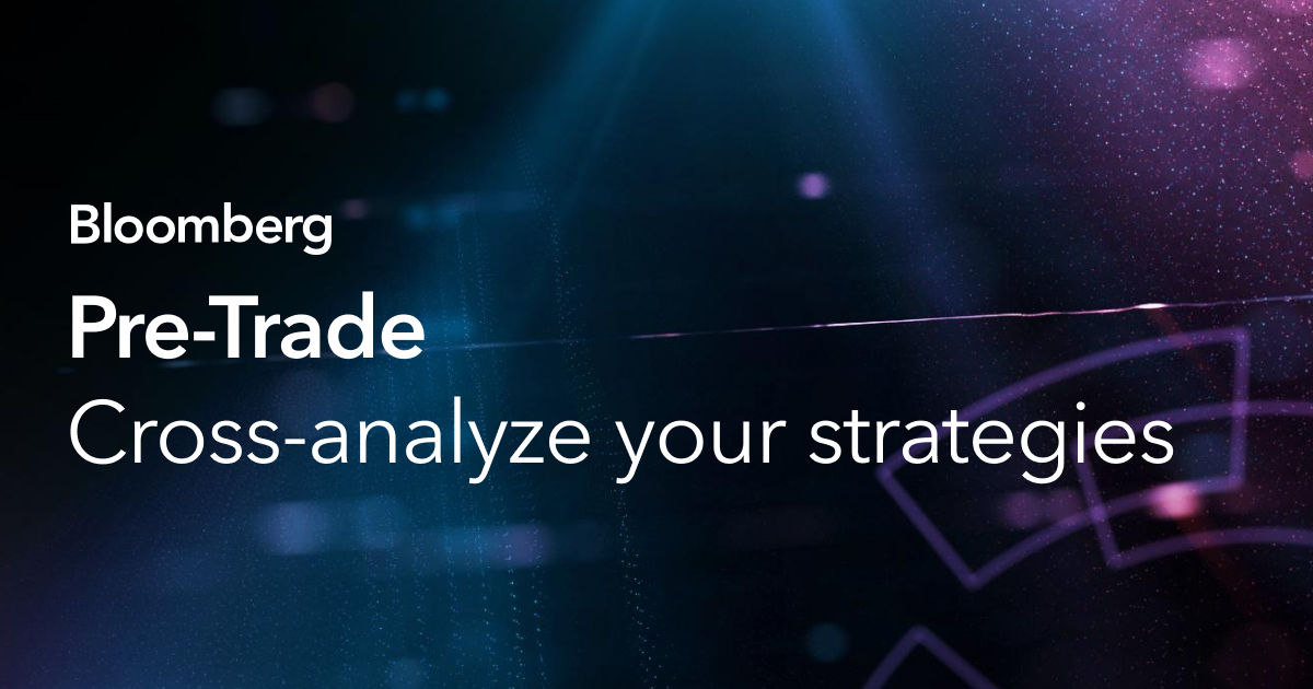 Pre-Trade | Bloomberg Professional Services