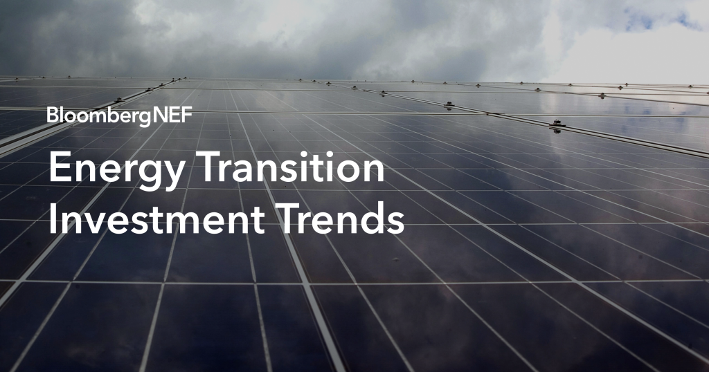 Energy Transition Investment Trends | BloombergNEF